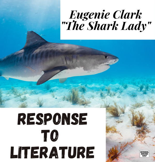 Response to Literature Shark Lady - School House Rap
